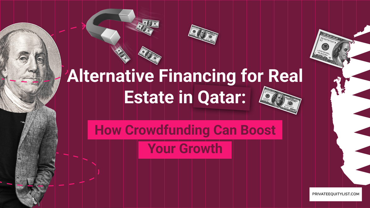 Alternative Financing for Real Estate in Qatar: How Crowdfunding Can ...